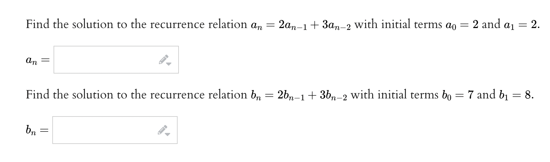Solved Find the solution to the recurrence relation | Chegg.com