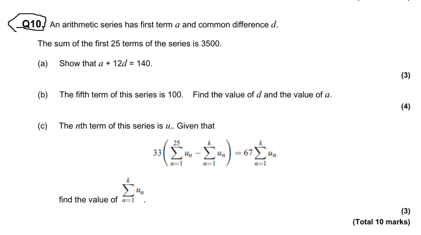 Solved Q10. An arithmetic series has first term a and common | Chegg.com