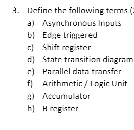 Solved 3. Define the following terms ( a) Asynchronous | Chegg.com