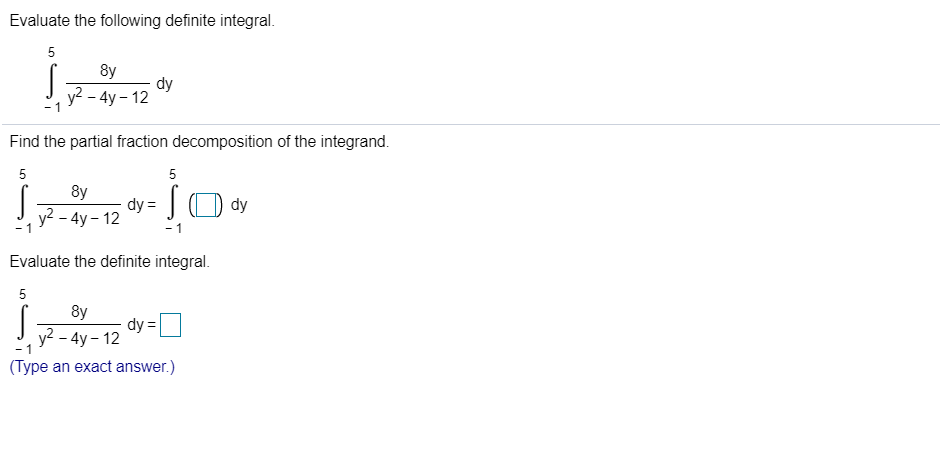 Solved Evaluate the following definite integral. p8y - y2 | Chegg.com
