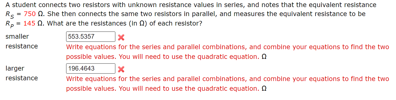 Solved A student connects two resistors with unknown | Chegg.com