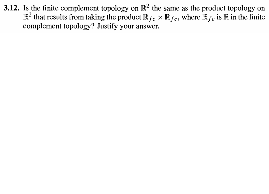 Solved 312 is The Finite Complement Topology On R2 the