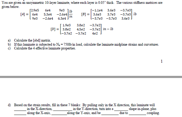 Solved You are given an unsymmetric 10-layer laminate, where | Chegg.com
