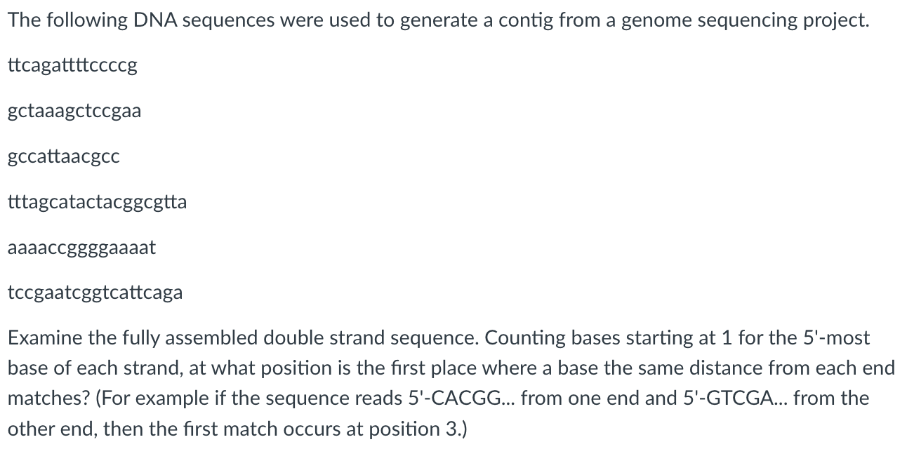 Solved The following DNA sequences were used to generate a | Chegg.com
