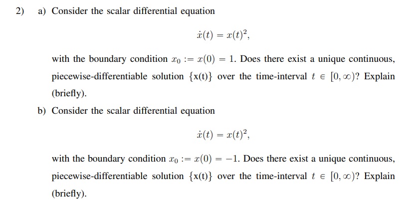 Solved 2) a) Consider the scalar differential equation | Chegg.com