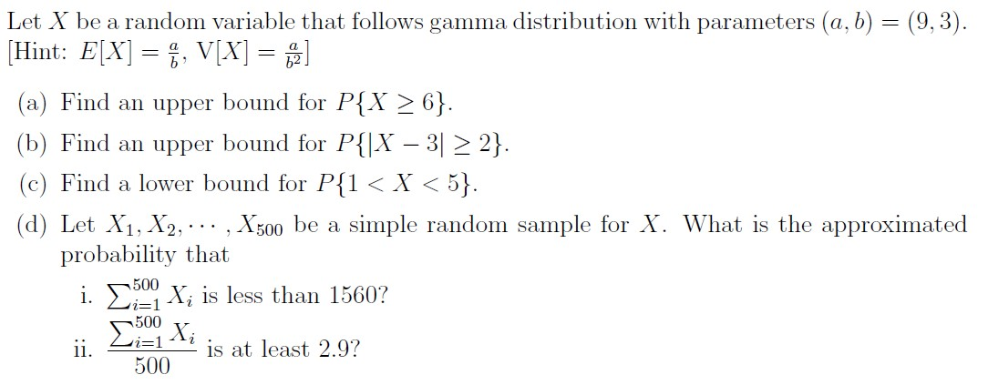 Solved Let X be a random variable that follows gamma | Chegg.com