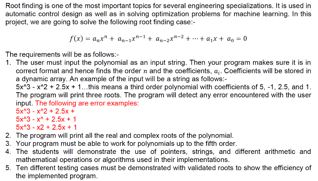 Solved Root finding is one of the most important topics for | Chegg.com