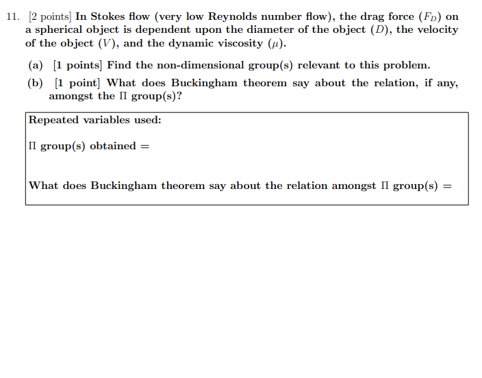 Solved [2 points] In Stokes flow (very low Reynolds number | Chegg.com