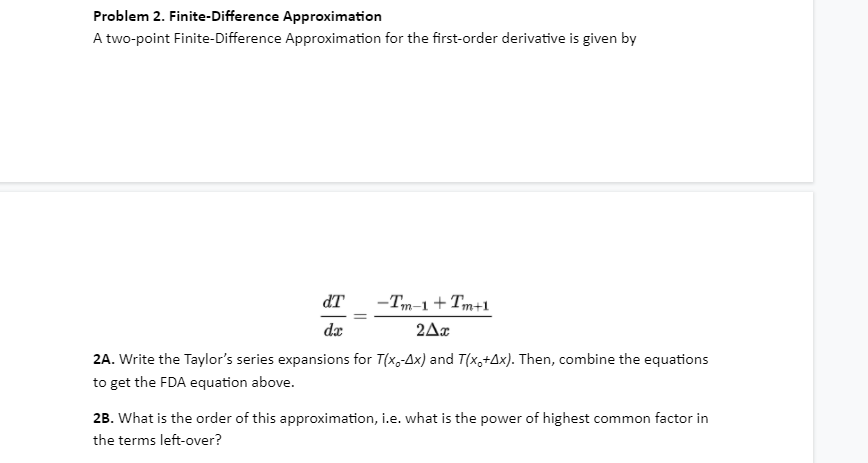 Solved Problem 2. Finite-Difference Approximation A | Chegg.com