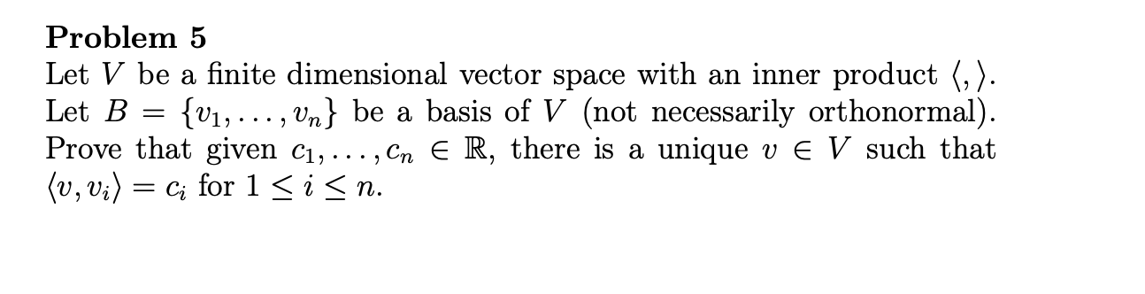 Solved Problem 5 Let V be a finite dimensional vector space | Chegg.com
