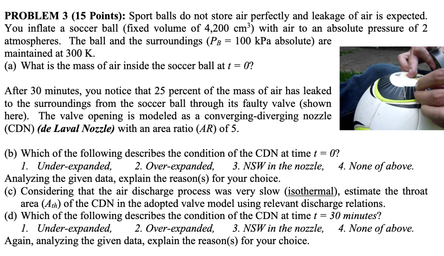Solved PROBLEM 3 (15 Points): Sport balls do not store air | Chegg.com