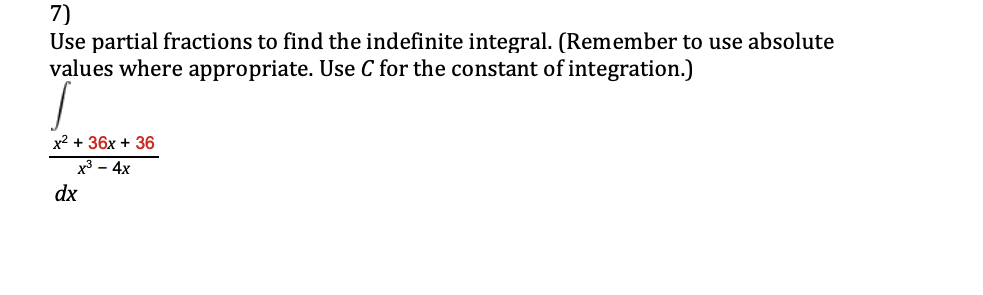 Solved Use partial fractions to find the indefinite | Chegg.com