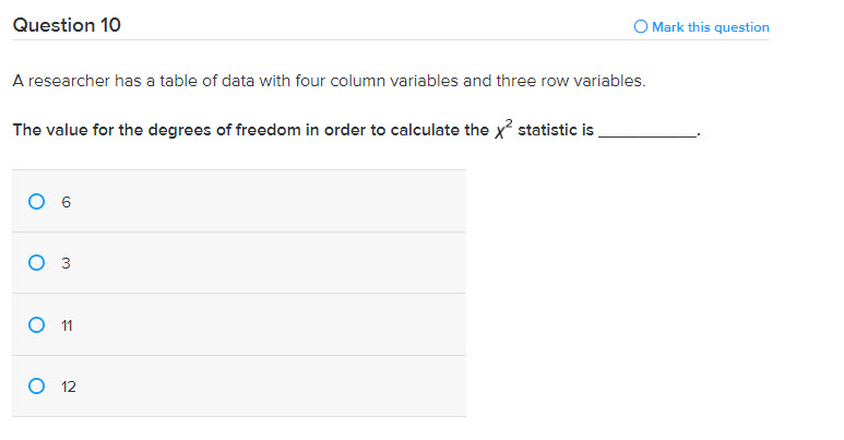 Solved Question 10 O Mark this question A researcher has a | Chegg.com