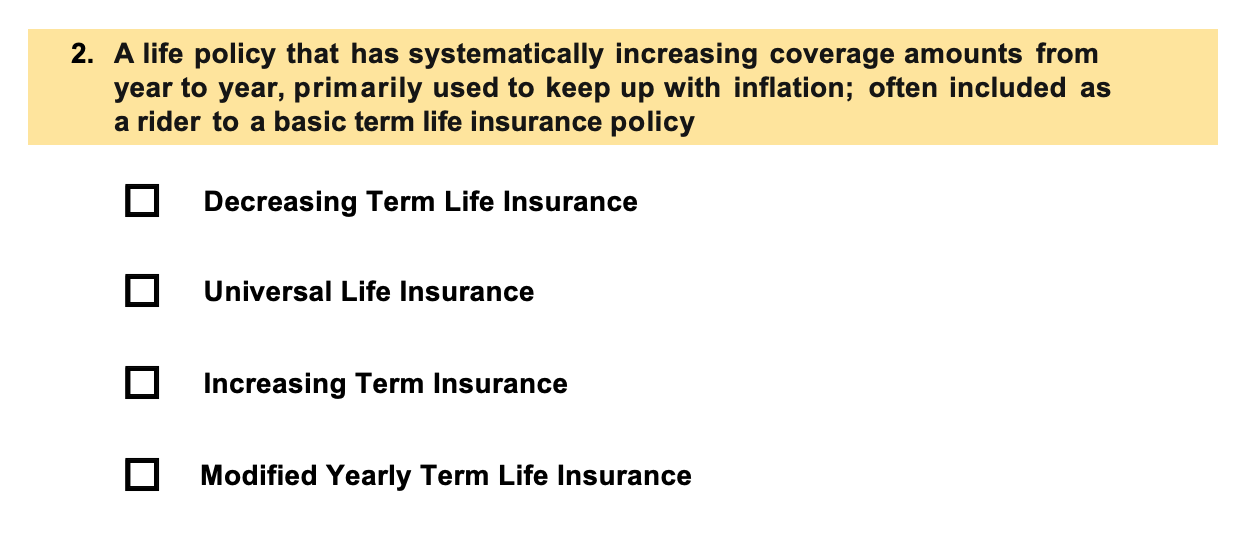 Solved 2. A life policy that has systematically increasing | Chegg.com
