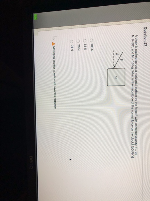 Solved Question 27 A block is pushed across a horizontal | Chegg.com