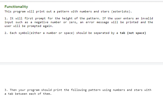 Solved Functionality This program will print out a pattern | Chegg.com