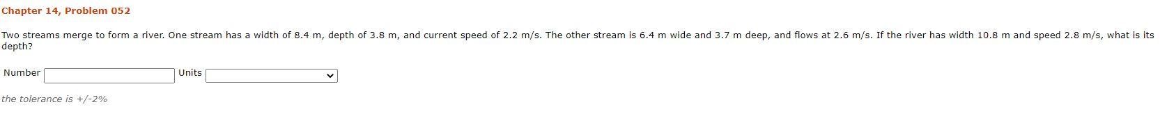 Solved Chapter 14, Problem 052 Two streams merge to form a | Chegg.com