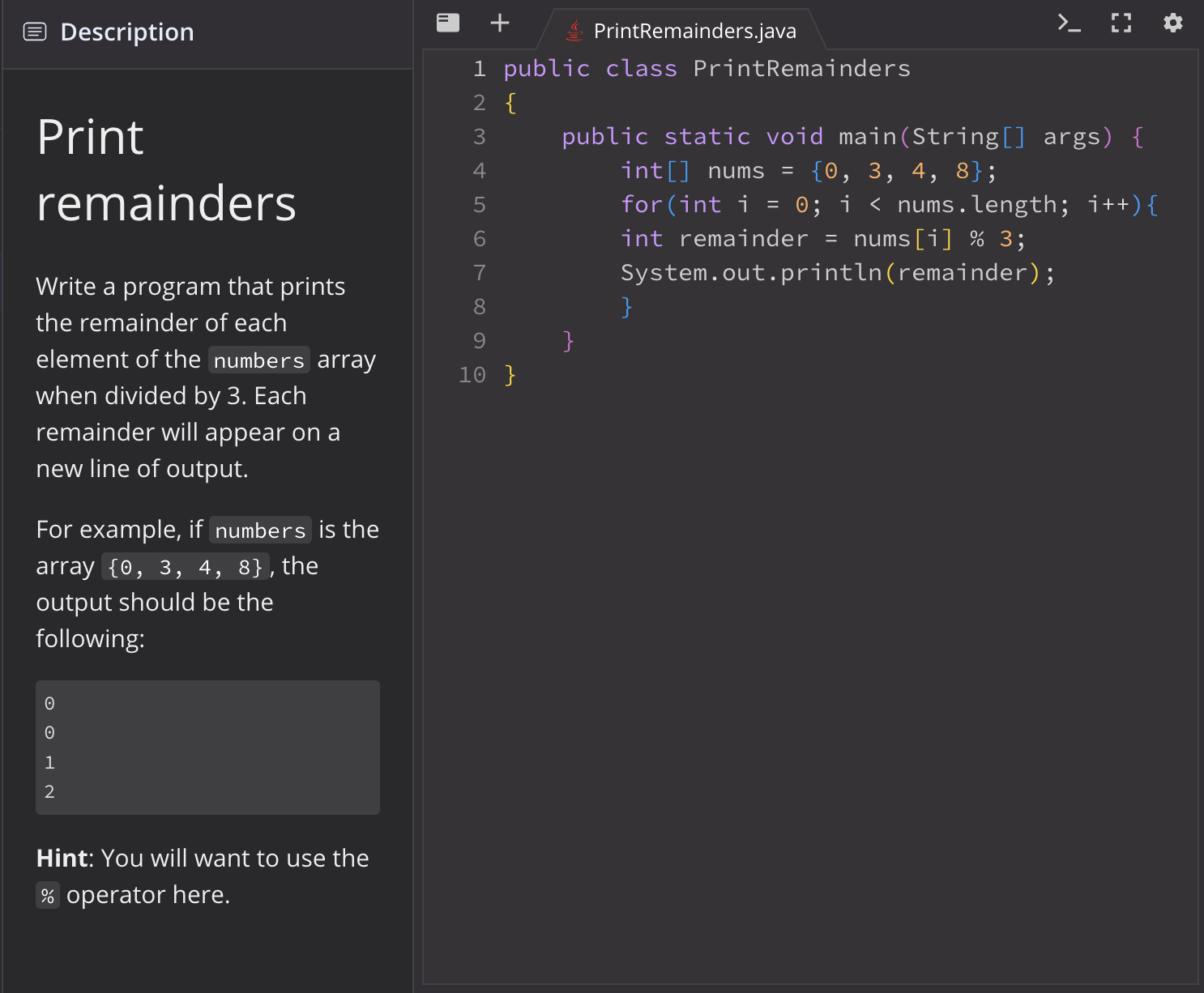 Solved =+ PrintRemainders.java public class PrintRemainders | Chegg.com