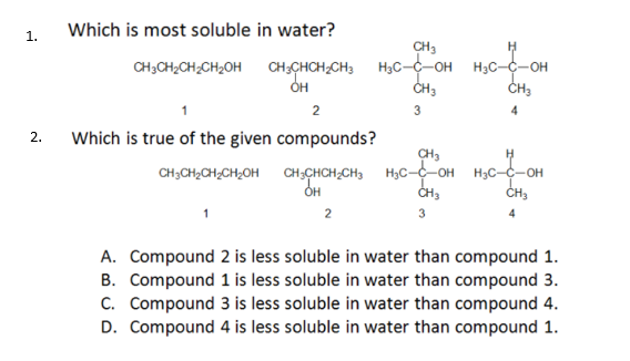Solved 1. H OH 3 4 Which is most soluble in water? CH3 | Chegg.com