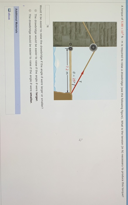 Solved A torque of 5.88 x 103 N m is required to raise a | Chegg.com