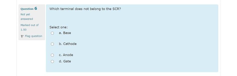 Solved Which terminal does not belong to the SCR? Question 6 | Chegg.com