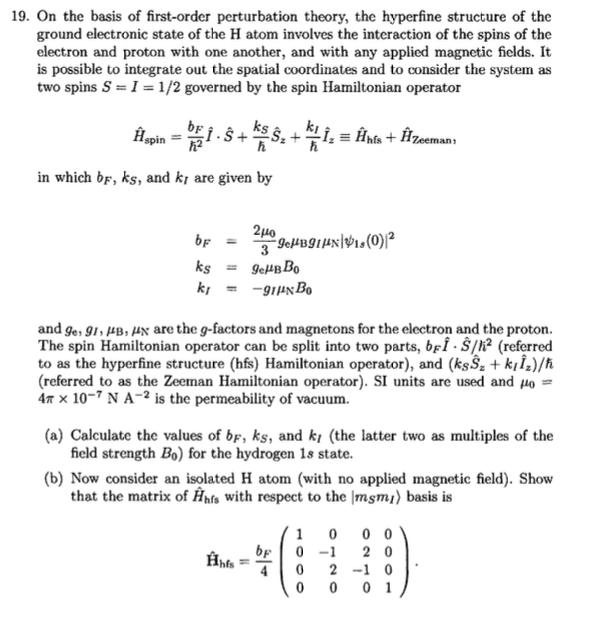 19 On The Basis Of First Order Perturbation Theory