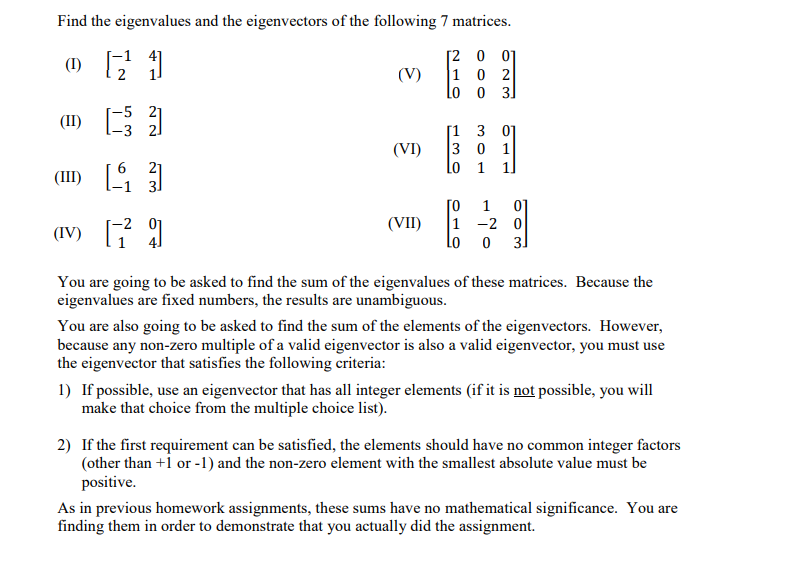 Solved Find the eigenvalues and the eigenvectors of the | Chegg.com
