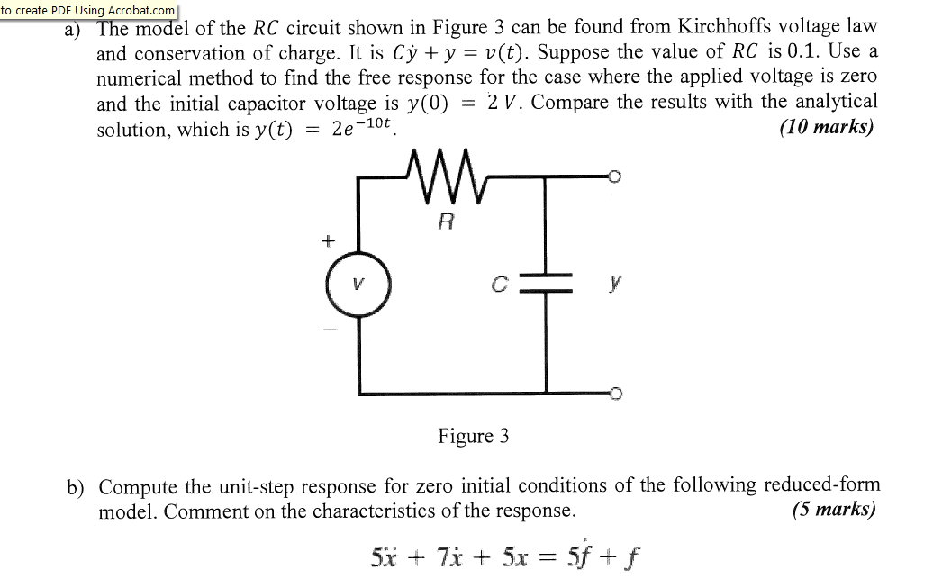 Solved a) The model of the RC circuit shown in Figure 3 can | Chegg.com