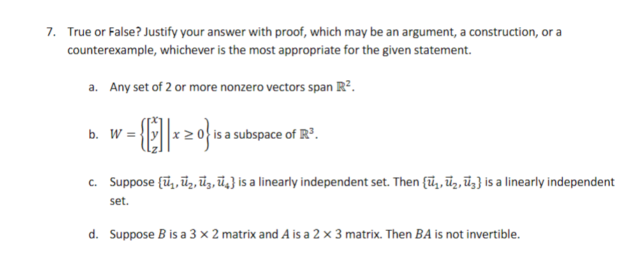Solved 7. True or False? Justify your answer with proof, | Chegg.com