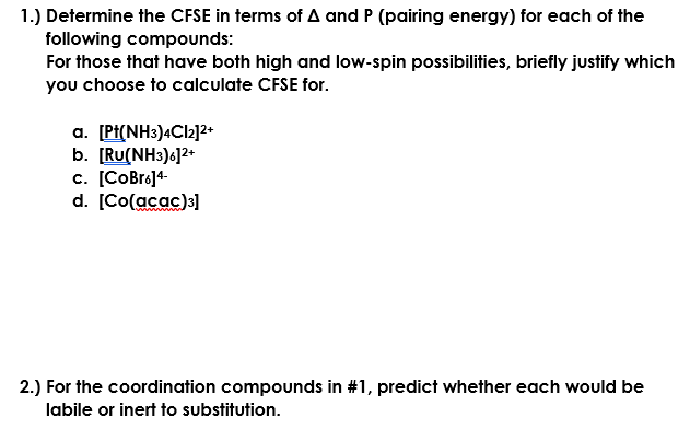 Solved 1.) Determine the CFSE in terms of A and P (pairing | Chegg.com