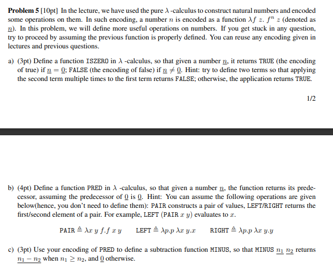 Solved Problem 5 [10pt] In the lecture, we have used the | Chegg.com