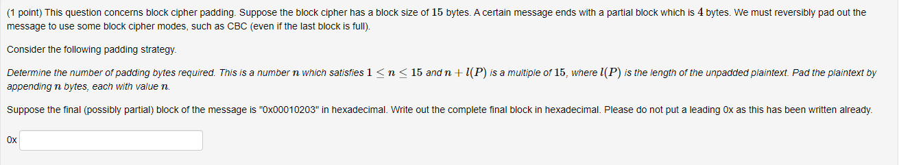 Solved (1 point) This question concerns block cipher | Chegg.com