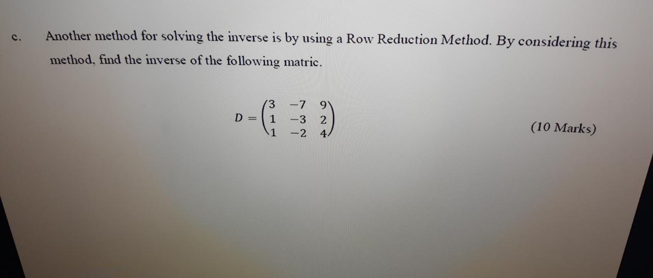 Solved Another method for solving the inverse is by using a | Chegg.com