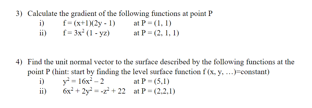 Solved 3) Calculate the gradient of the following functions | Chegg.com