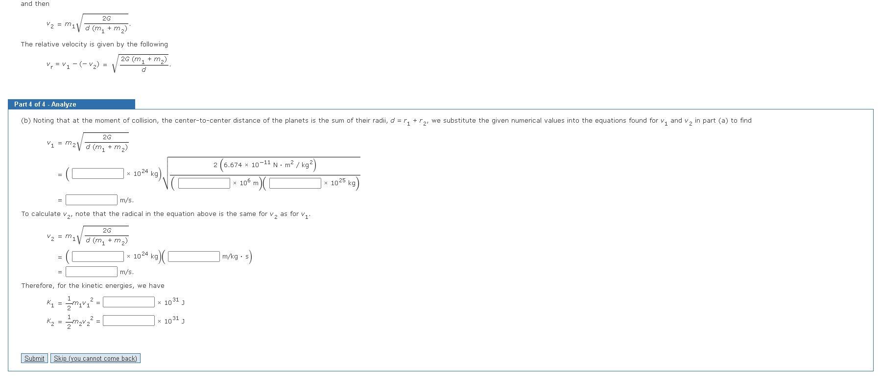 Solved and momentum of the isolated two planet system are | Chegg.com