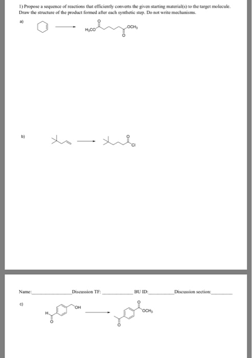 Solved 1) Propose a sequence of reactions that efficiently | Chegg.com