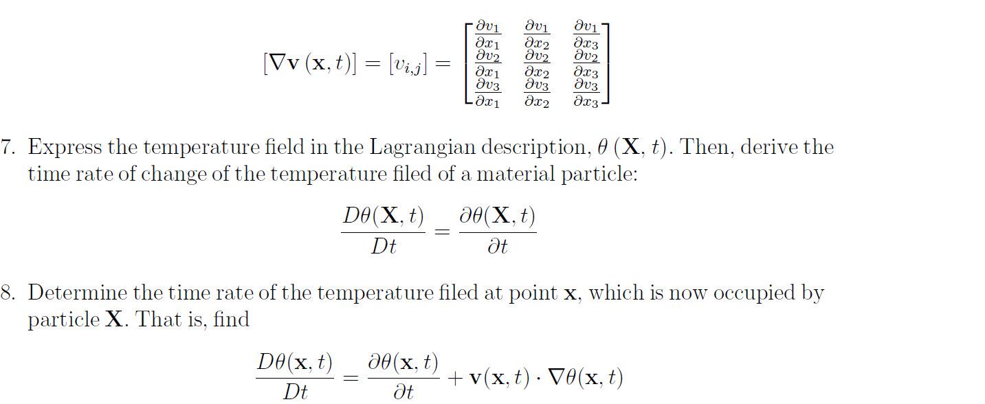 Solved ⎩⎨⎧x1(X,t)=X1+AtX2x2(X,t)=−AtX1+X2x3(X,t)=X3 Also, | Chegg.com