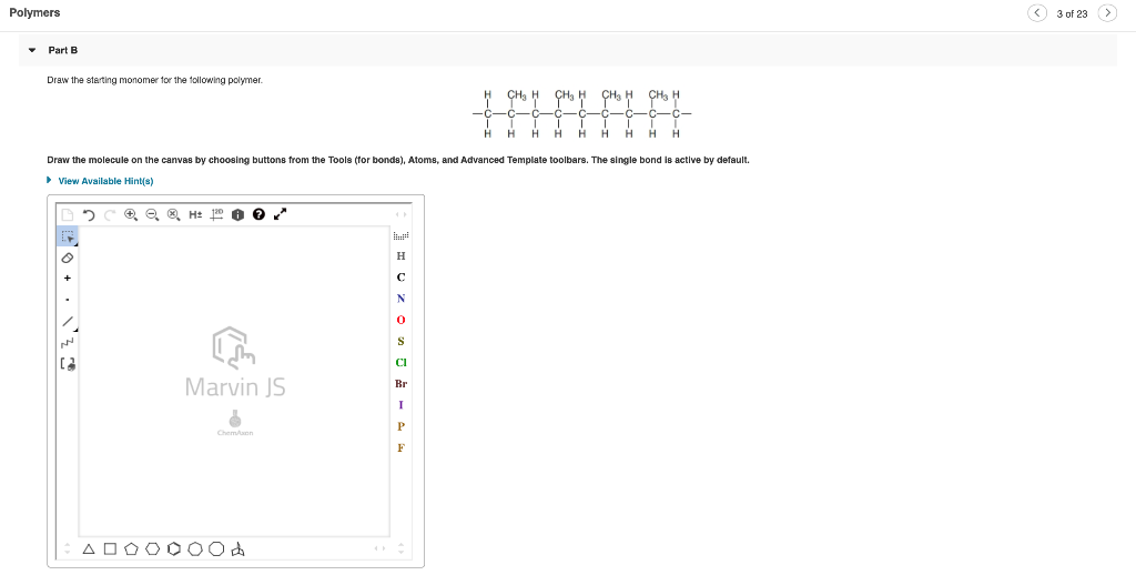 Solved 3 of 23 Polymers Part B Draw the starting monomer tor | Chegg.com