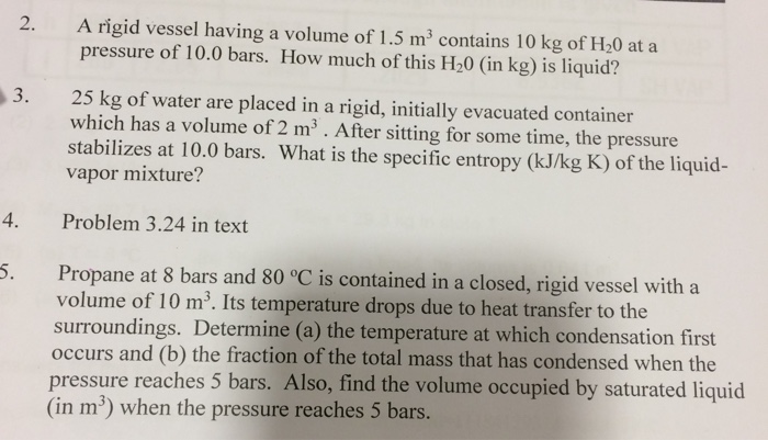 Solved A rigid vessel having a volume of 1.5 m3 contains 10 | Chegg.com