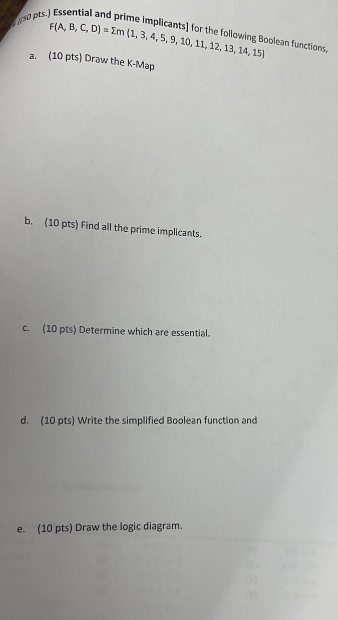 Solved ( (150 pts.) Essential and prime implicants] for the | Chegg.com