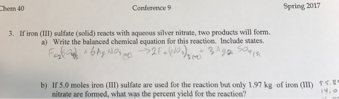 Solved If iron (III) sulfate (solid) reacts with aqueous | Chegg.com