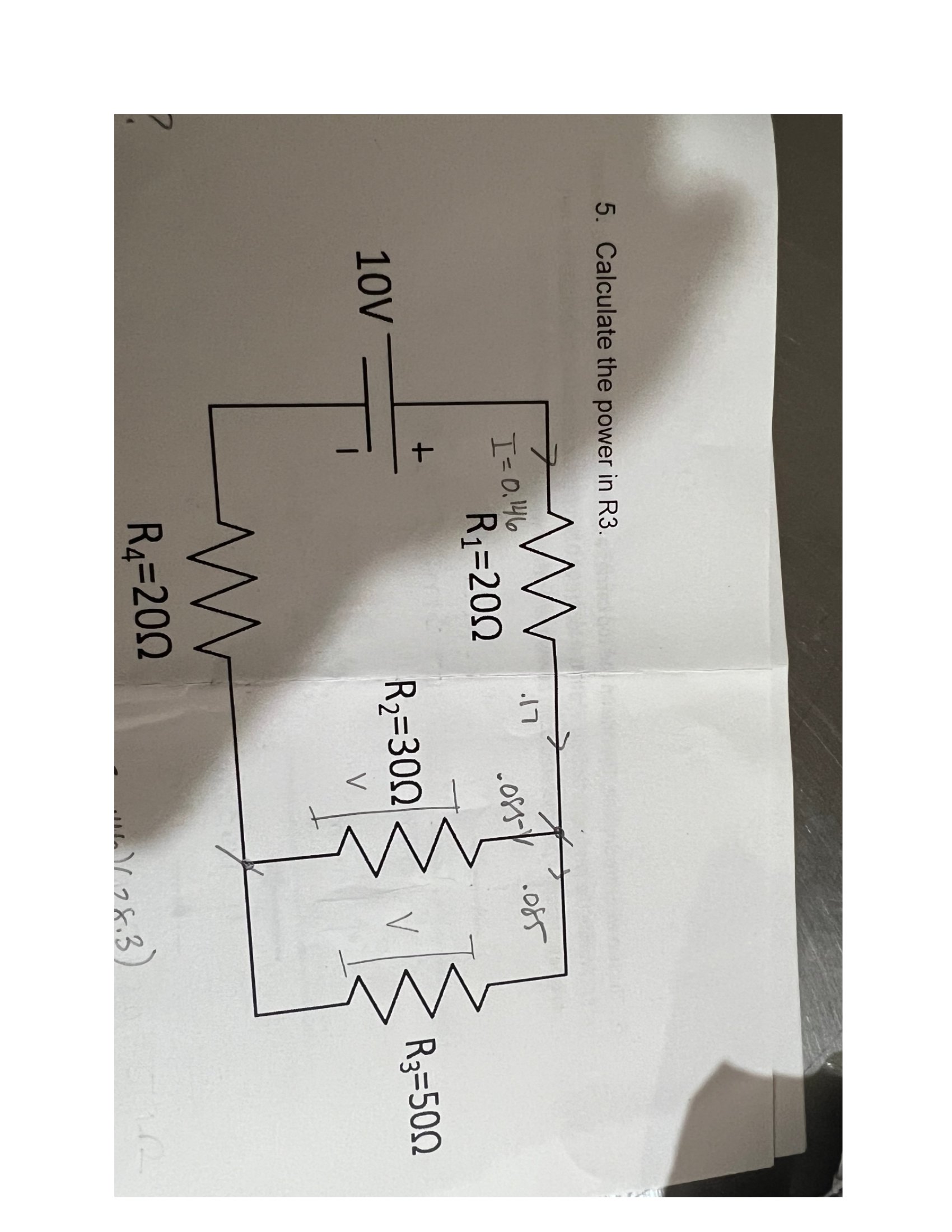 Solved 5. Calculate the power in R3. | Chegg.com