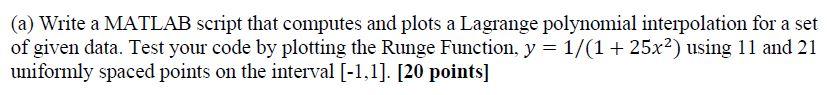 Solved (a) Write a MATLAB script that computes and plots a | Chegg.com