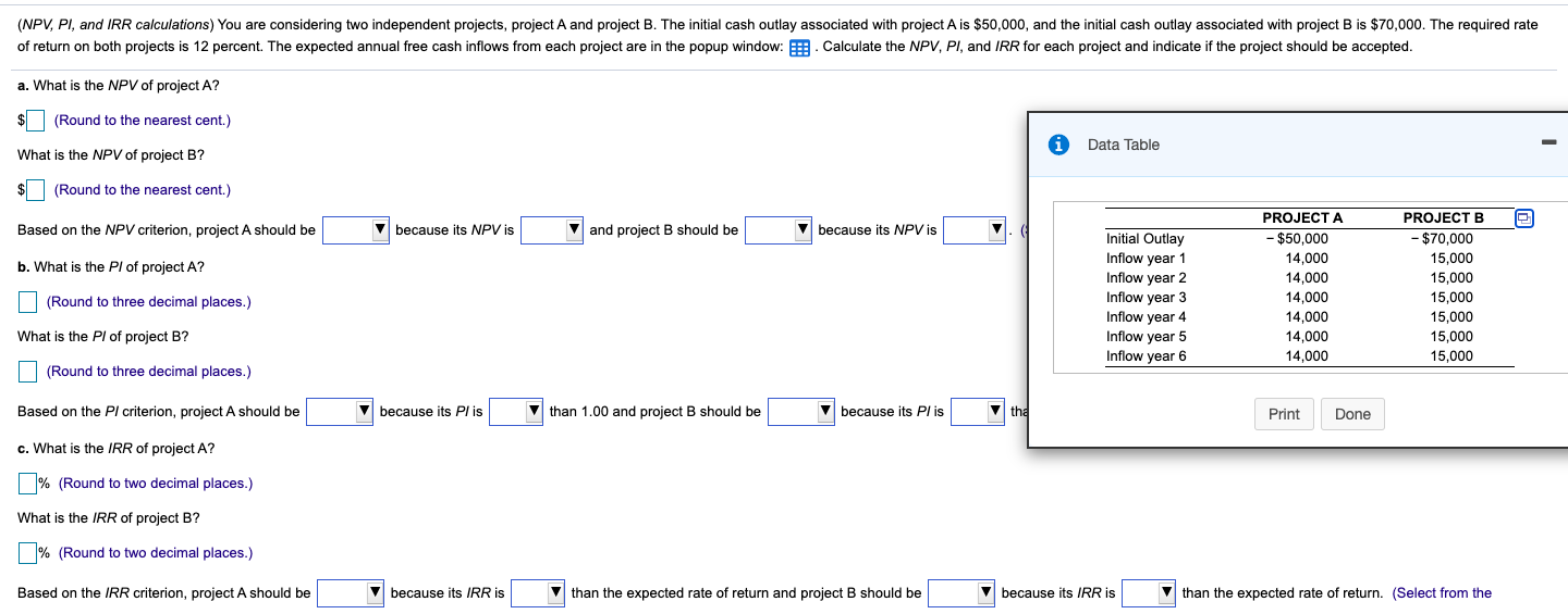 Solved (NPV, PI, and IRR calculations) You are considering | Chegg.com
