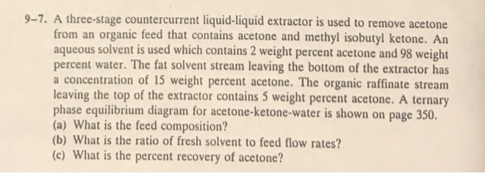 Solved 9-7. A three-stage countercurrent liquid-liquid | Chegg.com