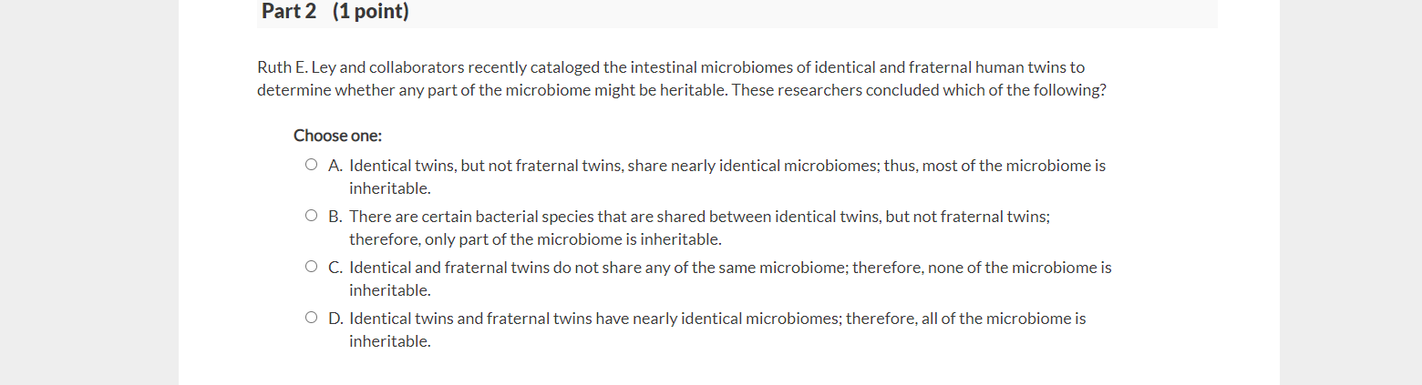 Solved Metagenomic analyses have demonstrated that the | Chegg.com