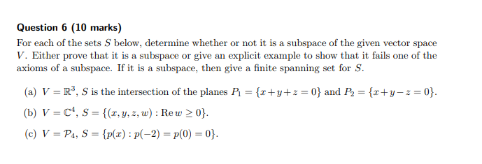 Solved Question 6 (10 marks) For each of the sets S below, | Chegg.com