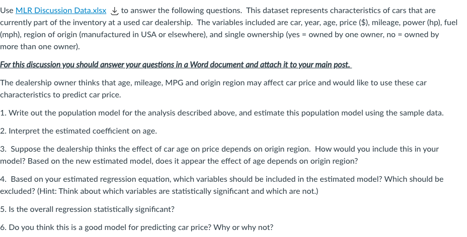Use MLR Discussion Data.xlsx to answer the following | Chegg.com