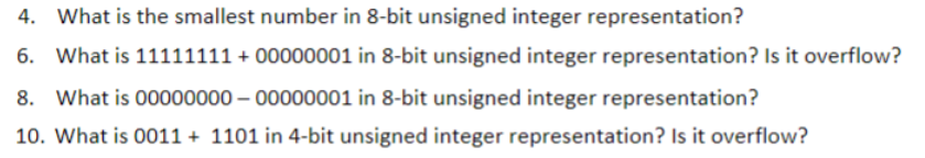 Solved What Is The Smallest Number In 8 Bit Unsigned Integer