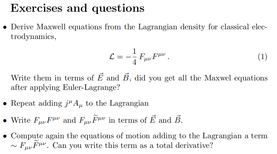 Solved Exercises and questions Derive Maxwell equations from | Chegg.com Solved Exercises and questions Derive Maxwell equations from | Chegg.com